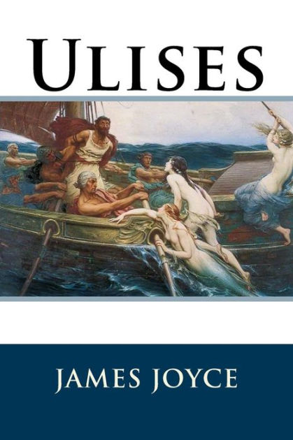 Ulises by James Joyce, Paperback | Barnes & Noble®