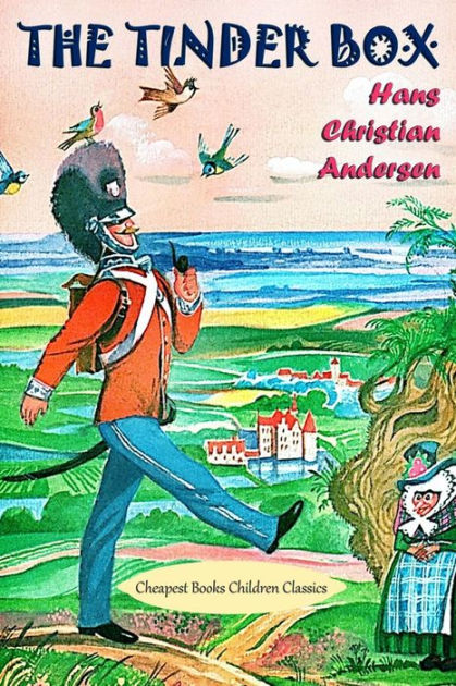 The Tinder Box by Hans Christian Andersen, Paperback | Barnes & Noble®