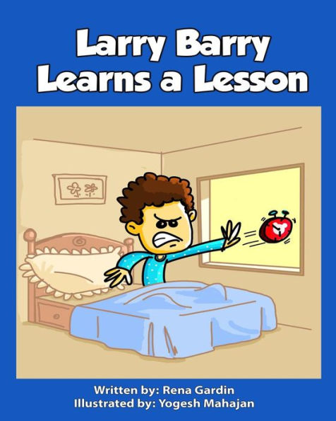 Larry Barry Learns a Lesson by Rena Gardin, Paperback | Barnes & Noble®