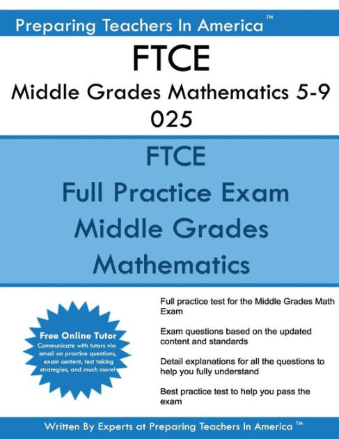FTCE Middle Grades Mathematics 5-9 025: FTCE 025 Exam by Preparing ...