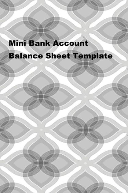 Mini Bank Account Balance Sheet Template by Journals For All, Paperback ...