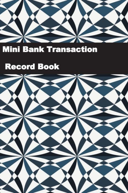 Mini Bank Transaction Record Book by Journals For All, Paperback ...