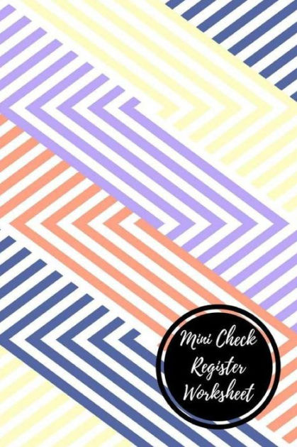 Mini Check Register Worksheet: Check Log by Journals For All, Paperback ...