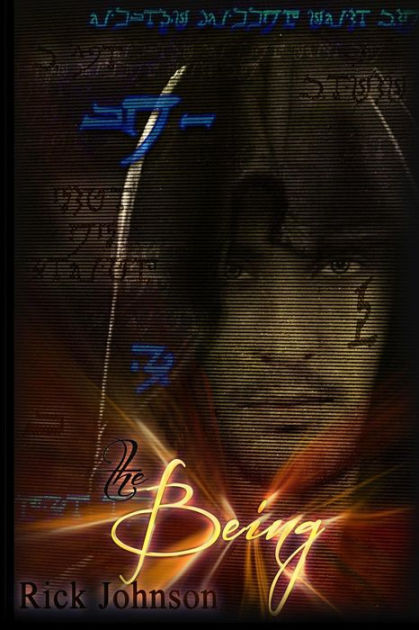 The Being by Rick Johnson, Paperback | Barnes & Noble®