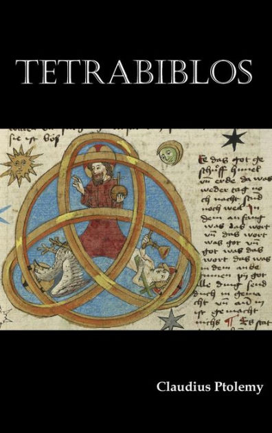 Tetrabiblos by Claudius Ptolemy, Paperback | Barnes & Noble®