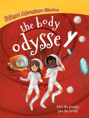 The Body Odyssey by Alex Woolf, Geraldine Rodriguez, Hardcover | Barnes ...