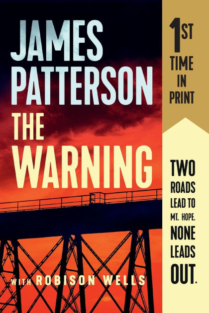 The Warning by James Patterson, Paperback | Barnes & Noble®