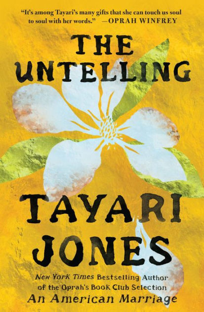 The Untelling by Tayari Jones, Paperback | Barnes & Noble®