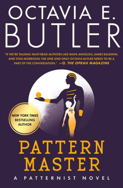 Patternmaster by Octavia E. Butler, Paperback | Barnes & Noble®