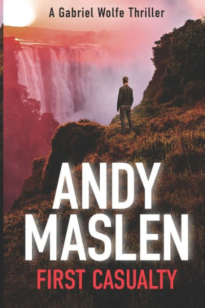 First Casualty by Andy Maslen, Paperback | Barnes & Noble®