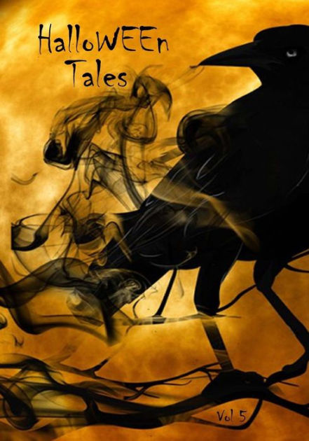 HalloWEEn Tales Vol. 5 by Edward Ahern, Paperback | Barnes & Noble®