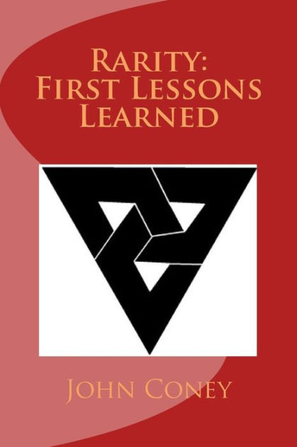Rarity: First Lessons Learned by John Coney, Paperback | Barnes & Noble®