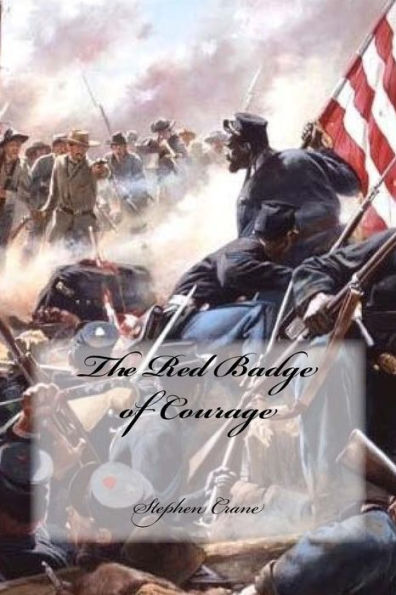 The Red Badge of Courage by Stephen Crane, Paperback | Barnes & Noble®