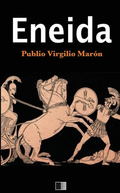 Eneida by Publio Virgilio Marón, Paperback | Barnes & Noble®