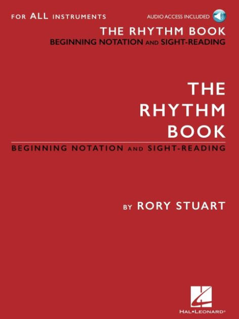 The Rhythm Book: Beginning Notation and Sight-Reading for All ...