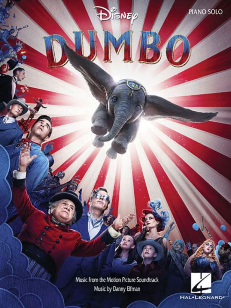 Dumbo: Music from the Motion Picture Soundtrack by Danny Elfman ...