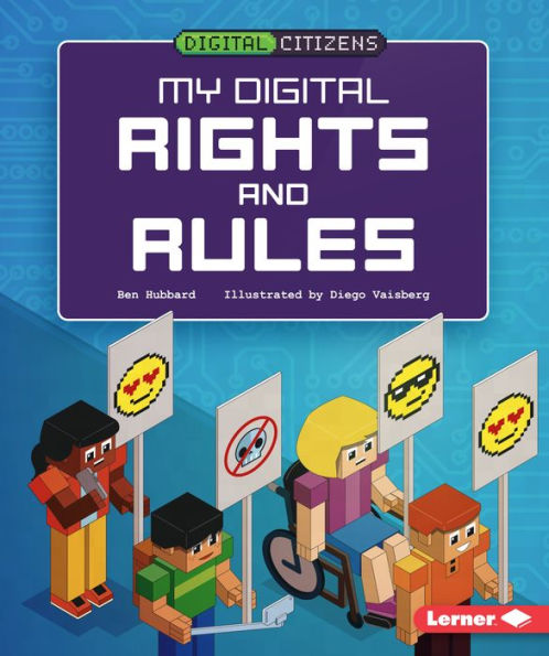 My Digital Rights and Rules by Ben Hubbard, Diego Vaisberg | eBook ...