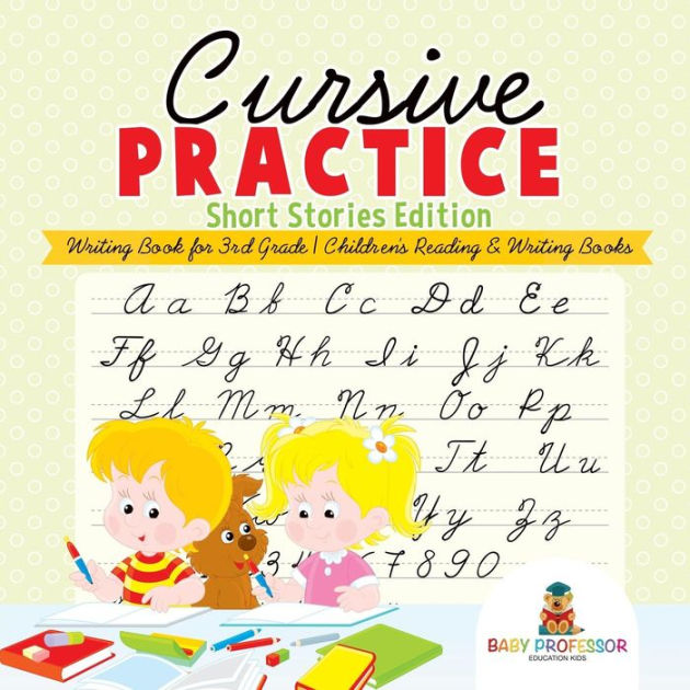 Cursive Practice: Short Stories Edition - Writing Book for 3rd Grade ...