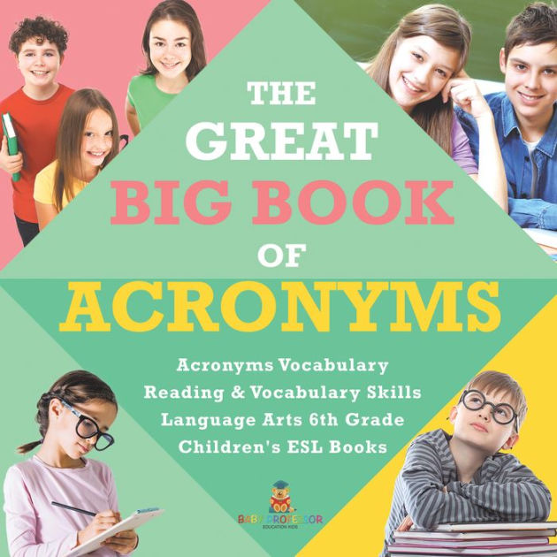The Great Big Book of Acronyms Acronyms Vocabulary Reading & Vocabulary ...