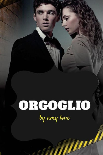 Orgoglio by Amy Love, Paperback | Barnes & Noble®