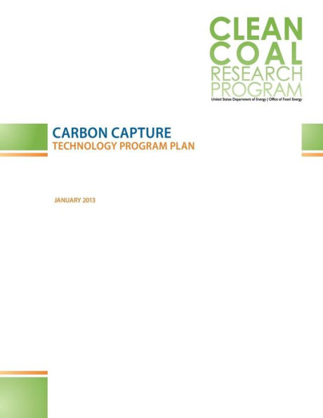 Carbon Capture: TECHNOLOGY PROGRAM PLAN by Office of Fossil Energy, U.S ...