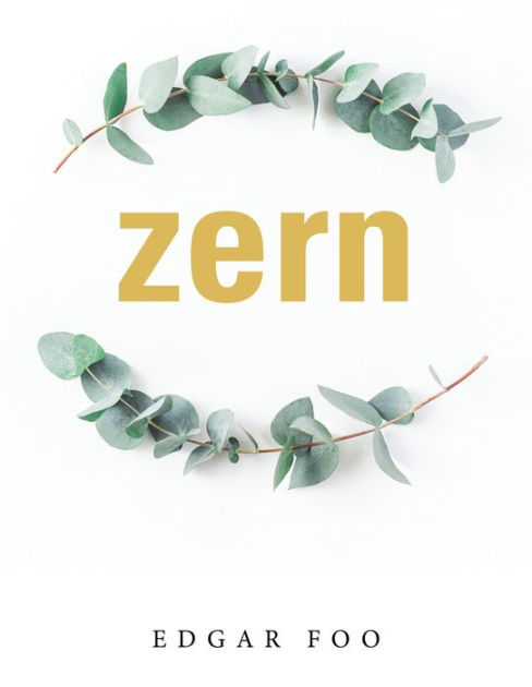 Zern: A Book of Feels. by Edgar Foo | eBook | Barnes & Noble®