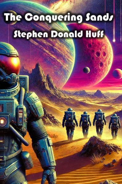 The Conquering Sands: Violence Redeeming: Collected Short Stories 2009 ...