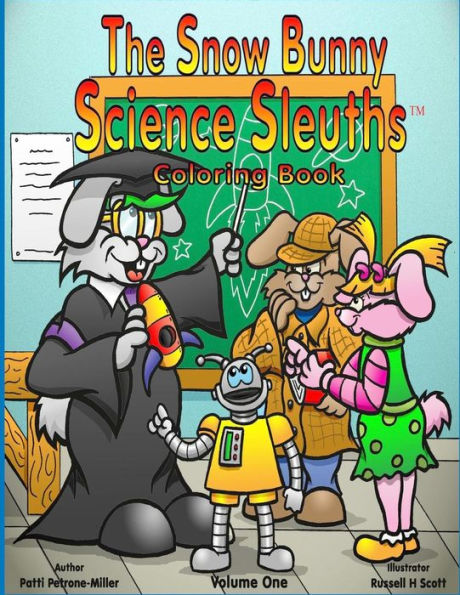 The Snow Bunny Science Sleuths Coloring Book: Coloring Book by Russell ...