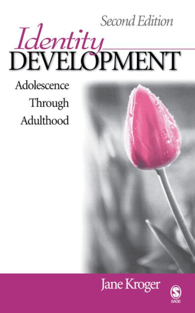 Identity Development: Adolescence Through Adulthood by Jane Kroger ...