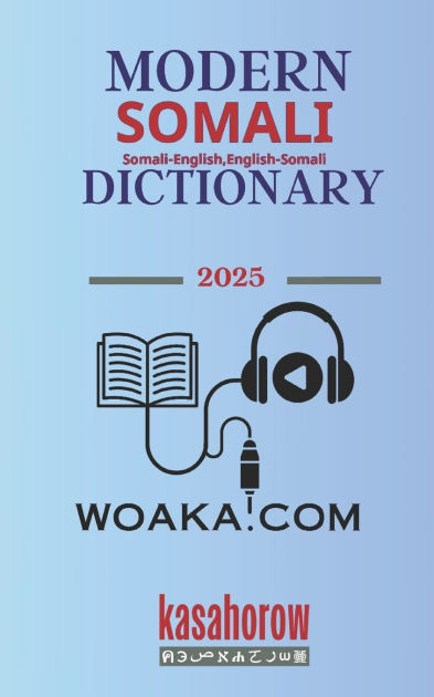 Modern Somali Dictionary: Somali-English, English-Somali by Kasahorow ...