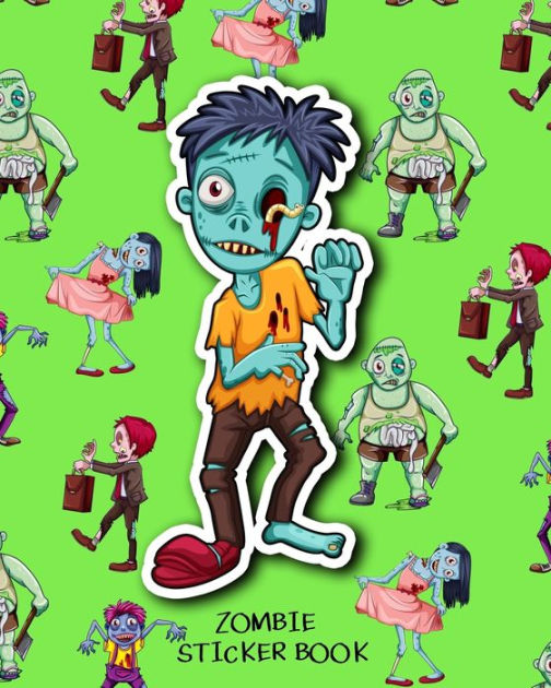 Zombie Sticker Book: Blank Permanent Sticker Book by Dakota Harper ...