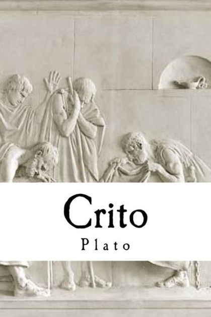 Crito by Plato, Paperback | Barnes & Noble®