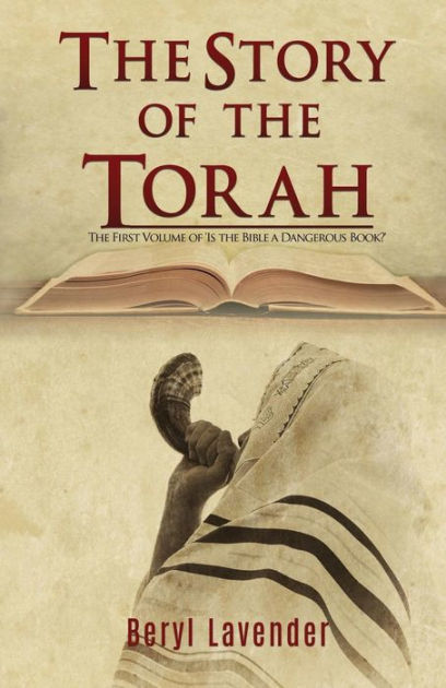 The Story of the Torah by Beryl Lavender, Paperback | Barnes & Noble®
