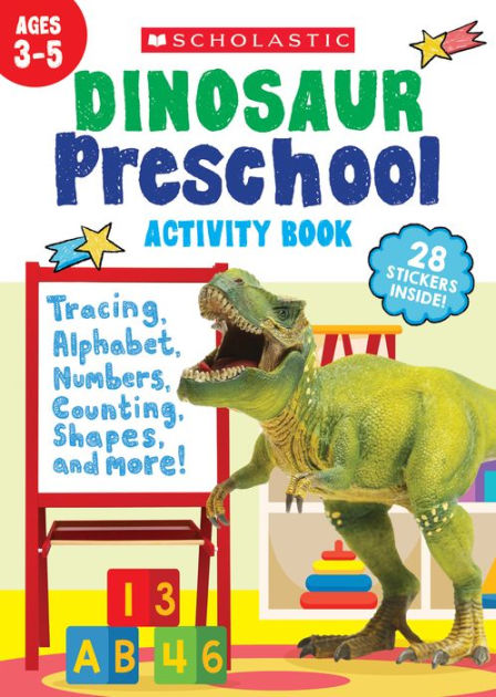 Dinosaur Preschool Activity Book by Scholastic Teaching Resources ...