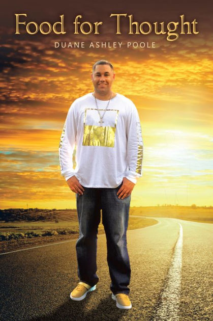 Food for Thought by Duane Ashley Poole | eBook | Barnes & Noble®