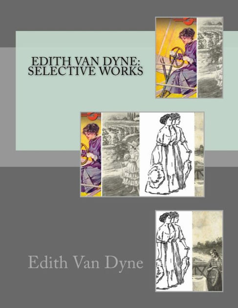 Edith Van Dyne: selective works by Edith Van Dyne, Paperback | Barnes ...