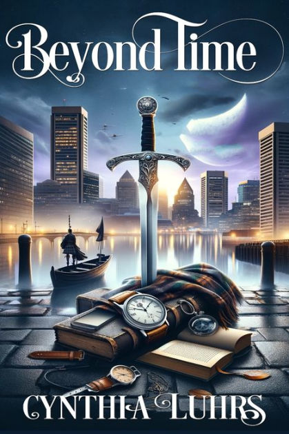 Beyond Time: A Knights Through Time Travel Romance Novel by Cynthia ...