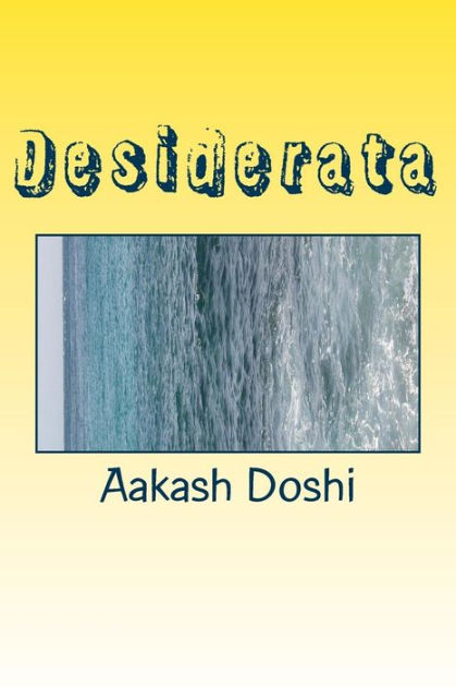 Desiderata by Aakash Doshi, Paperback | Barnes & Noble®