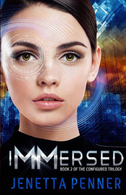 Immersed: Book #2 in the Configured Trilogy by Jenetta Penner ...