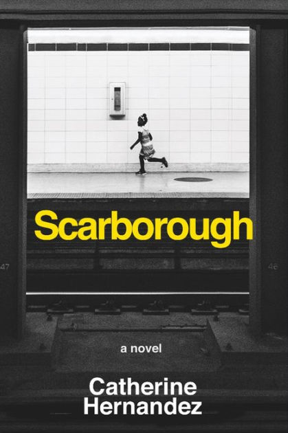Scarborough by Catherine Hernandez, Paperback | Barnes & Noble®