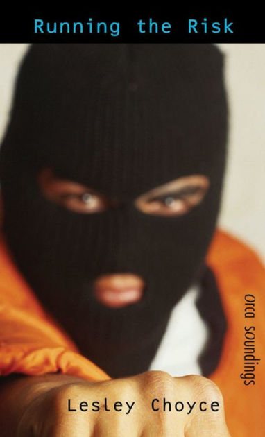 Running the Risk by Lesley Choyce | eBook | Barnes & Noble®