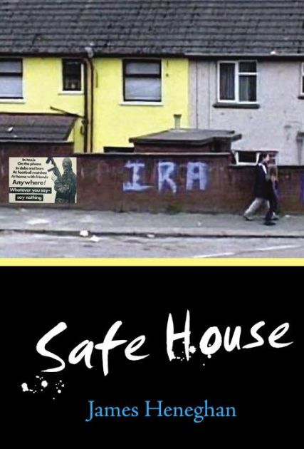 Safe House by James Heneghan | eBook | Barnes & Noble®
