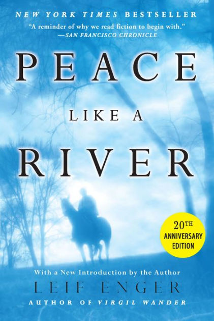 Peace Like a River by Leif Enger, Paperback | Barnes & Noble®