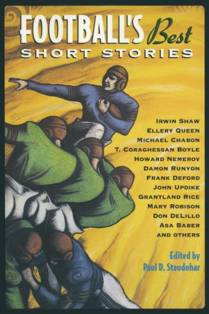 Football's Best Short Stories by Paul D. Staudohar | 9781556523656 ...