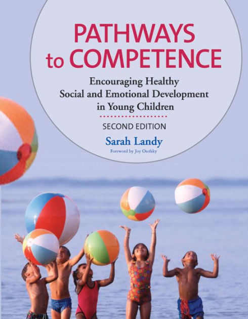 Pathways to Competence: Encouraging Healthy Social and Emotional ...