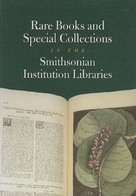 Rare Books and Special Collections in the Smithsonian Institution ...