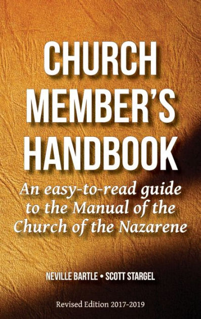 Church Member's Handbook: An Easy-to-Read Guide to the Manual of the ...