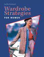 Wardrobe Strategies for Women / Edition 1 by Judith Rasband ...