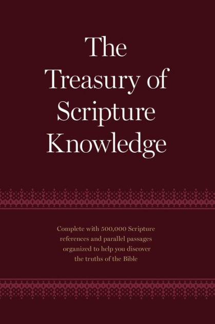 The Treasury of Scripture Knowledge by R. A. Torrey, Hardcover | Barnes ...