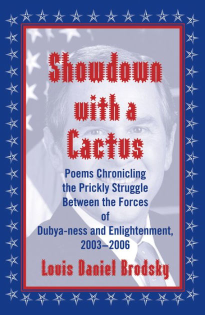 Showdown with a Cactus: Poems Chronicling the Prickly Struggle Between ...